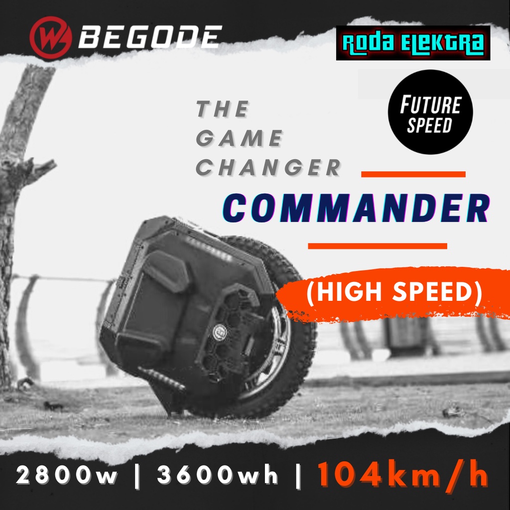 [NEW 2021 SEPTEMBER] BEGODE/GOTWAY COMMANDER - THE GAME CHANGER ( HS ...