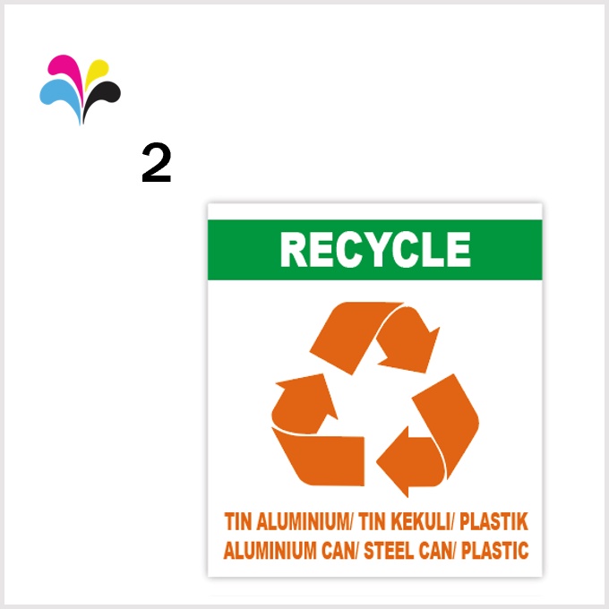 Recycling label sticker recycle kitar semula kaca glass tin aluminium ...