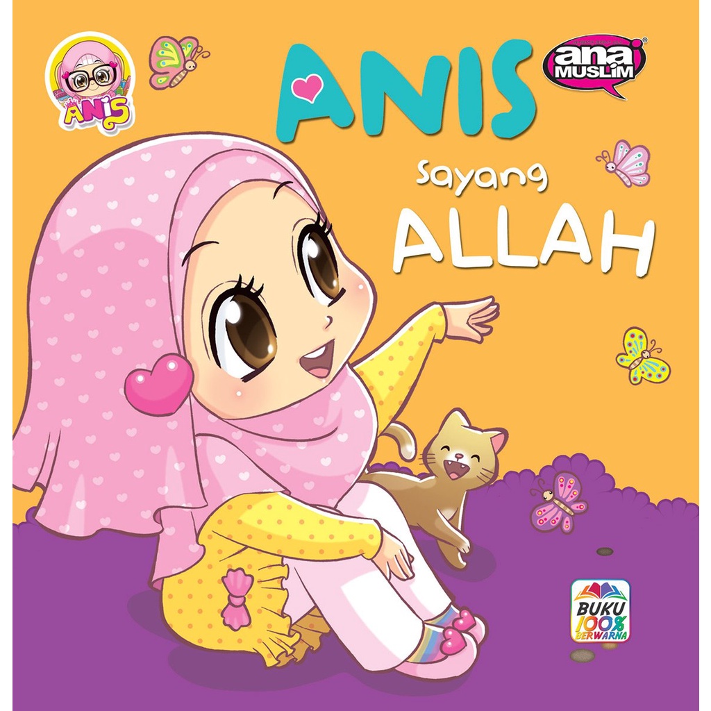 ANA MUSLIM - buku bergambar ANIS SAYANG ALLAH | Shopee Malaysia