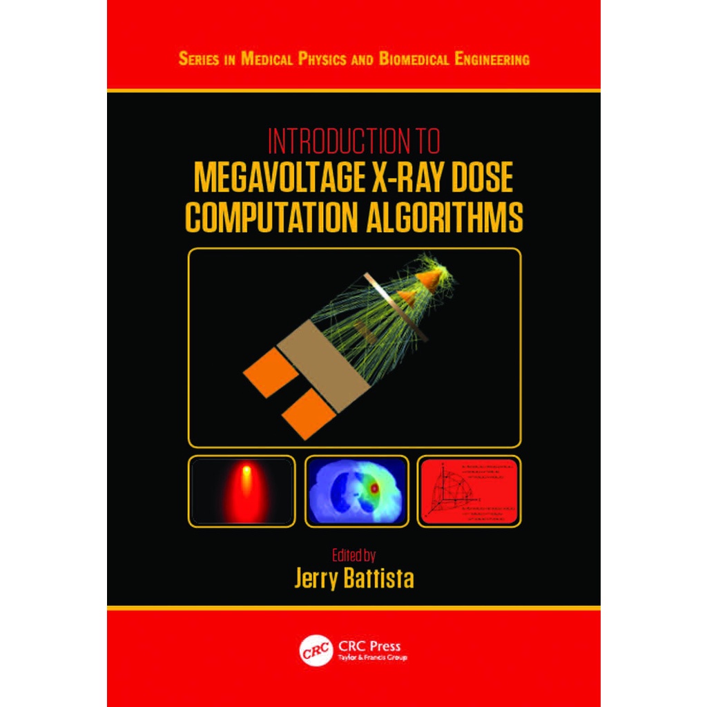 Introduction to megavoltage x-ray dose computations Book algorithms ...