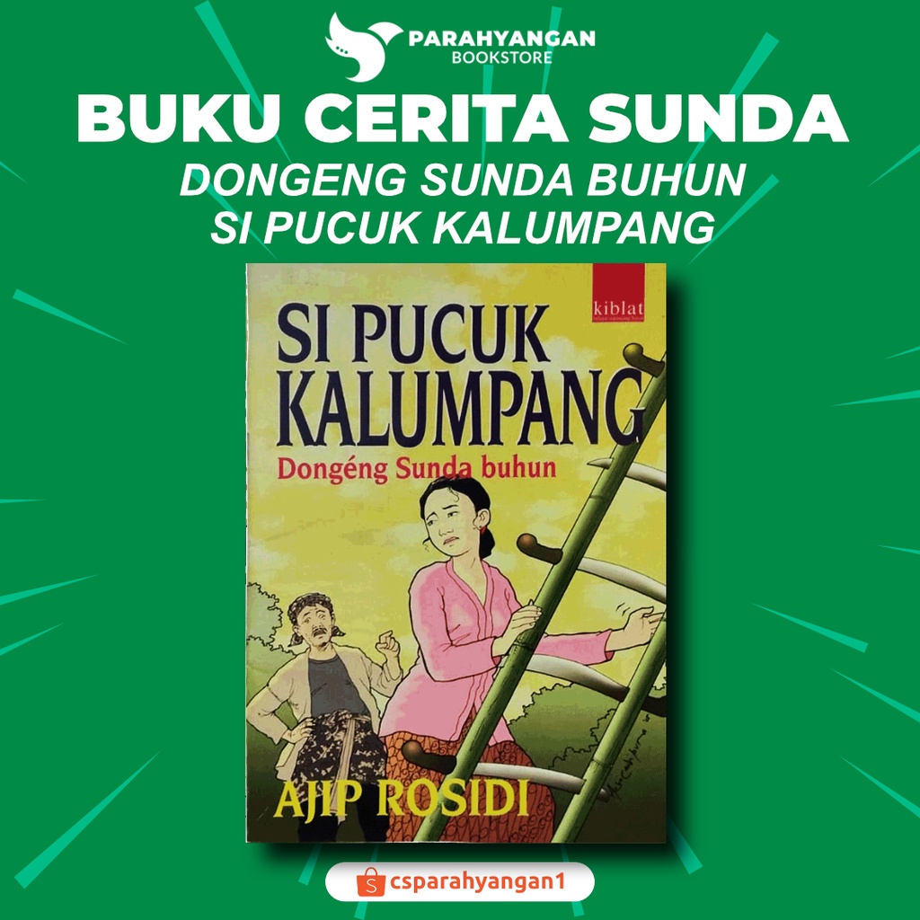Sundanese Story Book Sundanese Novel/ The Top of the Kalumpang ...
