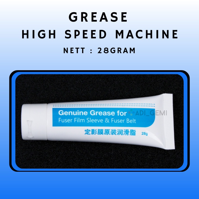 Grease HIGH SPEED for Fuser Film Sleeve & Fuser Belt - 28GRAM | Shopee ...