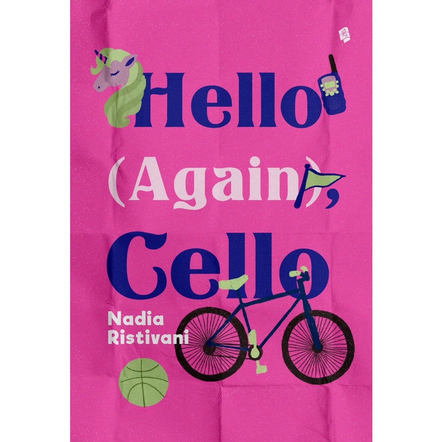 ORIGINAL Novel HELLO (AGAIN), CELLO (Nadia Ristivani) - Bukune ...