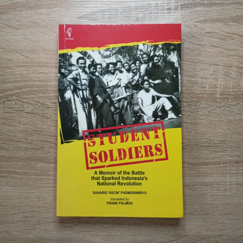History Book: STUDENT SOLDIERS (a memoir of the battle that sparked ...