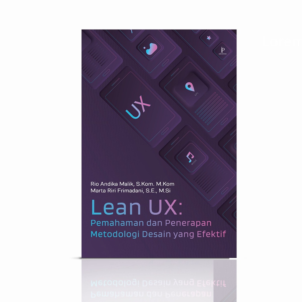 Lean UX: Understanding and Application of Effective UI Design ...