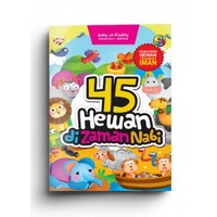 NABI Children's Book Of 45 Animals In The Prophet's Age: The Story Of ...