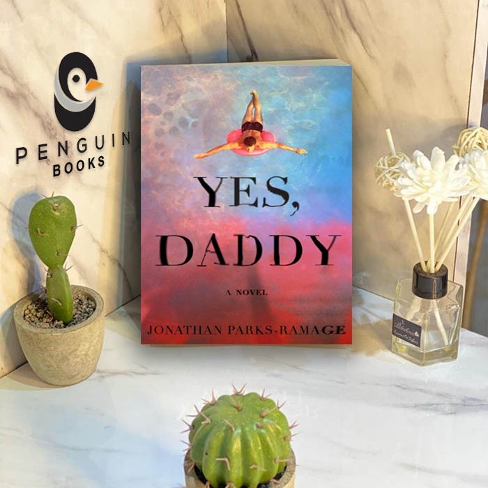 Yes, Daddy by Jonathan Parks-Ramage | Shopee Malaysia