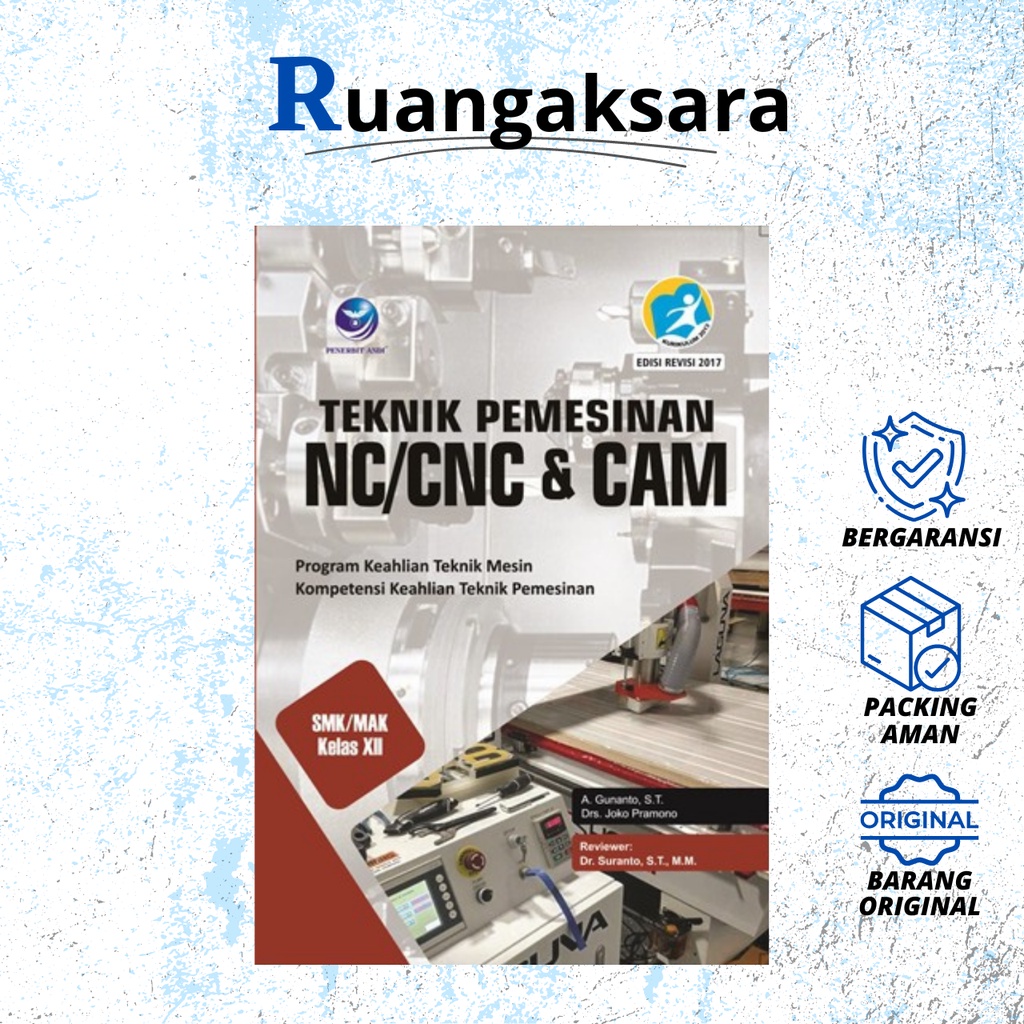 MESIN Machining Techniques NC/CNC And Vocational CAM/MAK Class XII, Mechanical Engineering ...