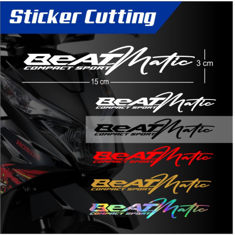 Sticker CUTTING HONDA BEAT MATIC STICKER REFLECTIVE HOLOGRAM WATERPROOF ...