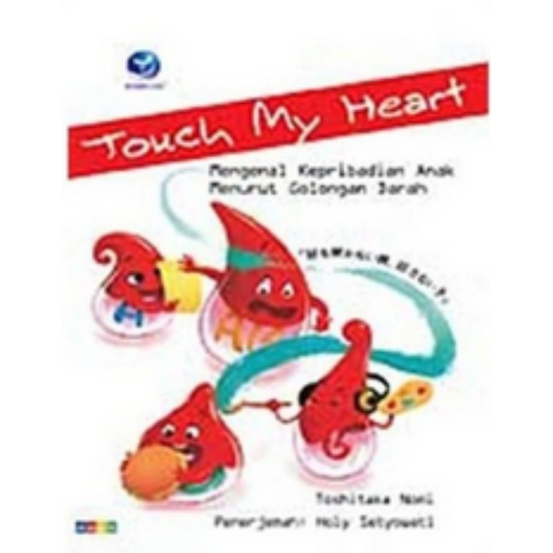 Touch My Heart Book: Know Children's Personality According To Blood ...