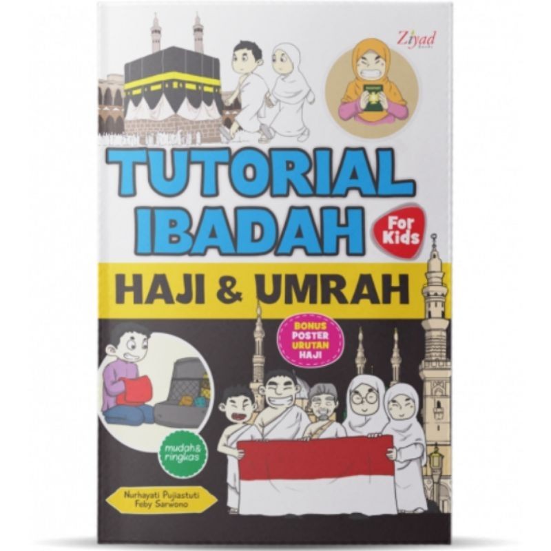Hajj And Umrah Worship Tutorial For Kidz - smart children's book ...