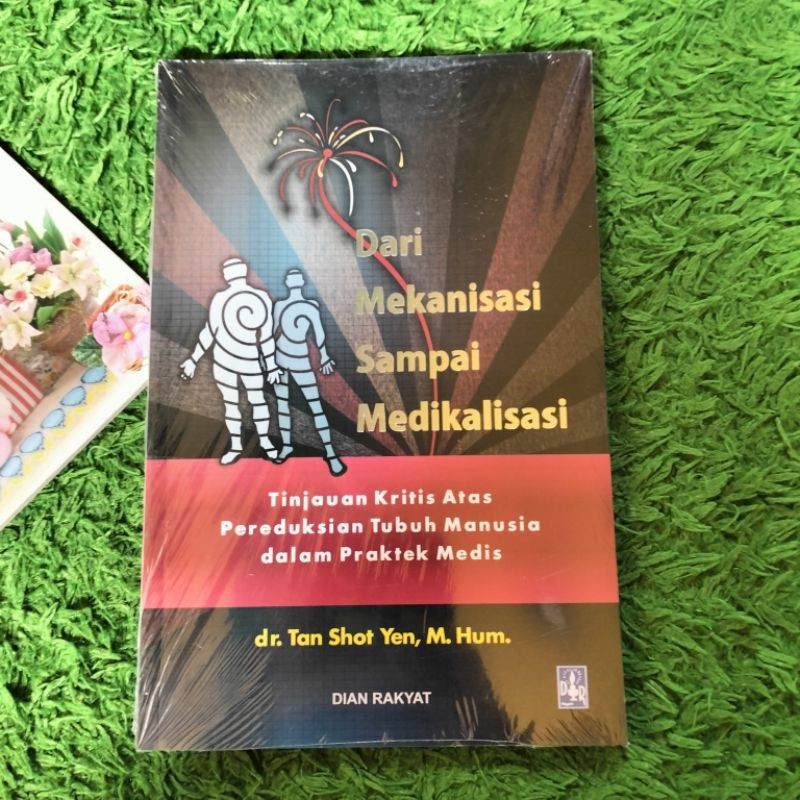 Original BOOK FROM MECHANIZATION TO MEDICALIZATION CRITICAL REVIEW OF ...