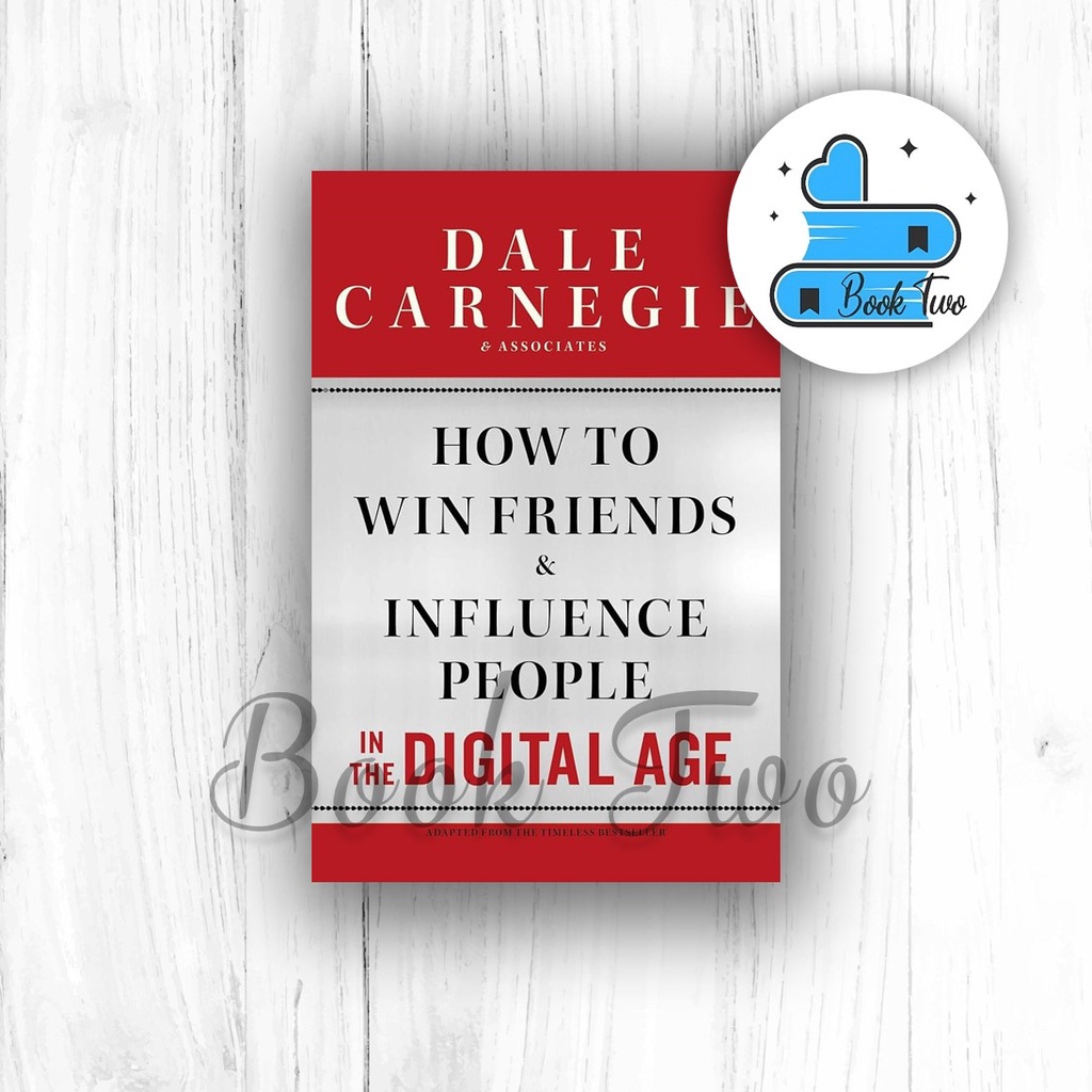 (Eng) How TO WIN FRIEND AND INFLUENCE PEOPLE IN THE DIGITAL AGE ...