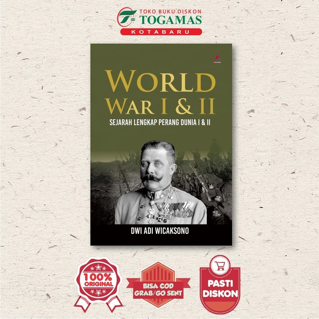 World War I & Ii: Complete History Of World War I & Ii - Dwi Adi ...