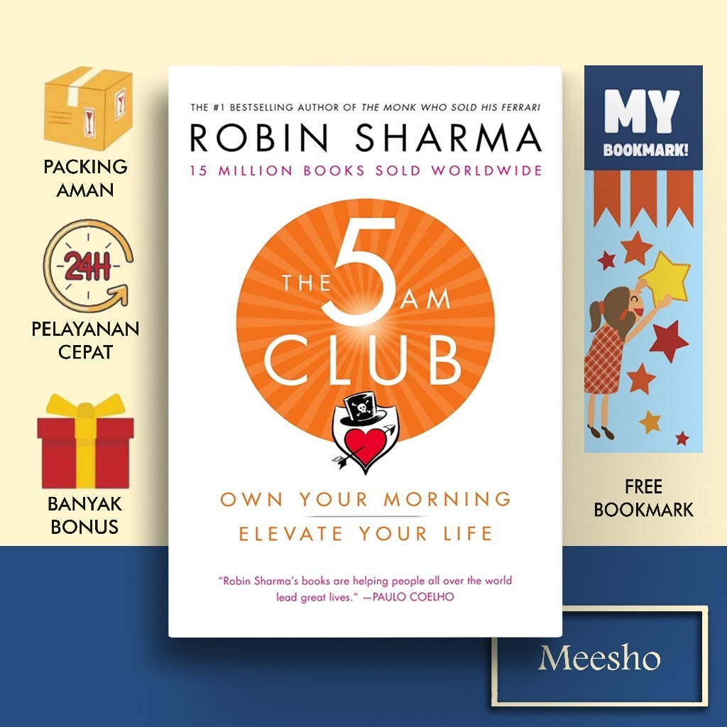 The 5 AM Club Own Your Morning Elevate Your Life by Robin Sharma (English) | Shopee Malaysia