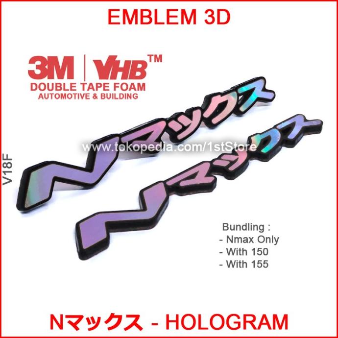 Emblem 3D Nmax Japan Hologram Laser Logo Variation Old All New 2020 ...