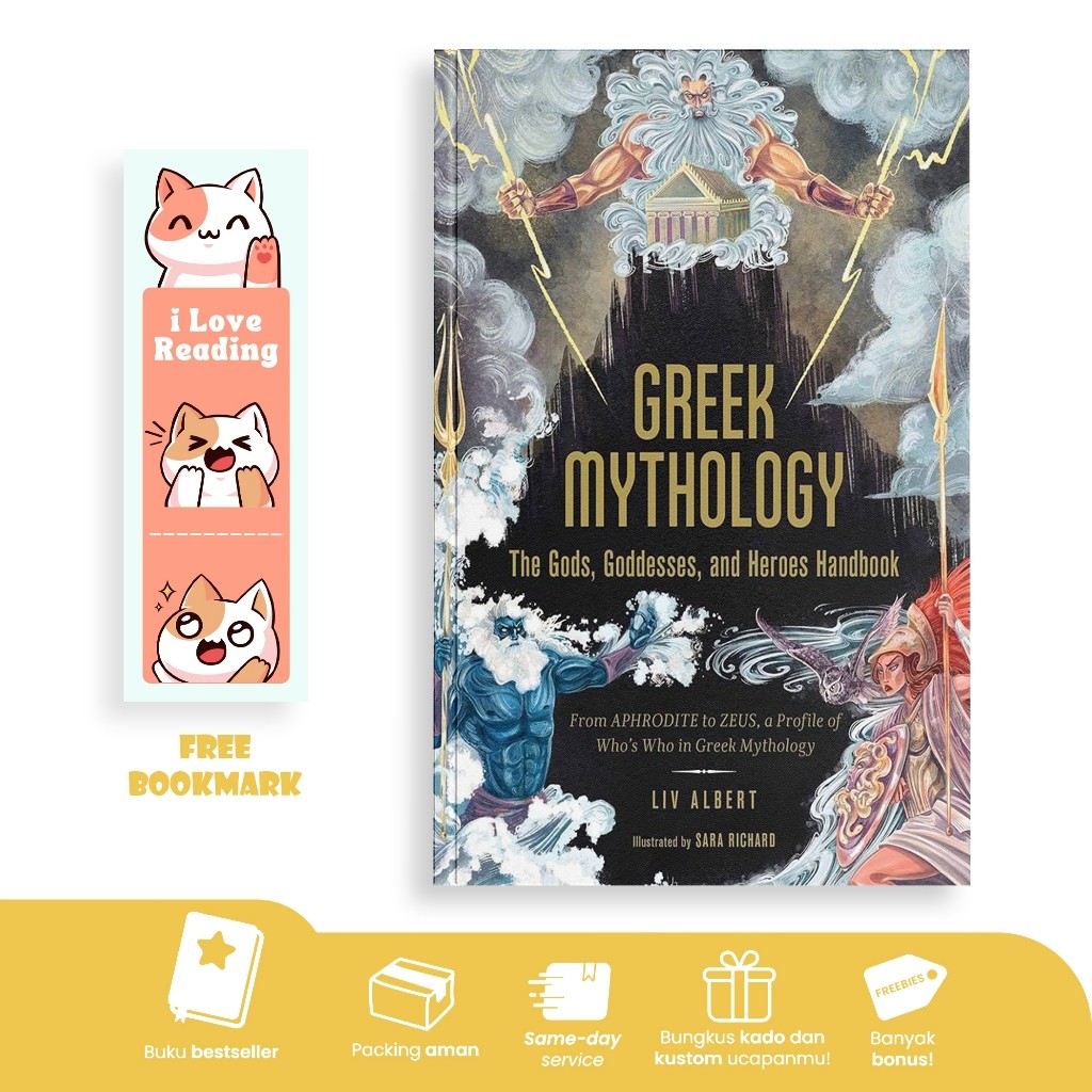 Greek Mythology: The Gods, Goddesses, and Heroes Handbook by Liv Albert ...