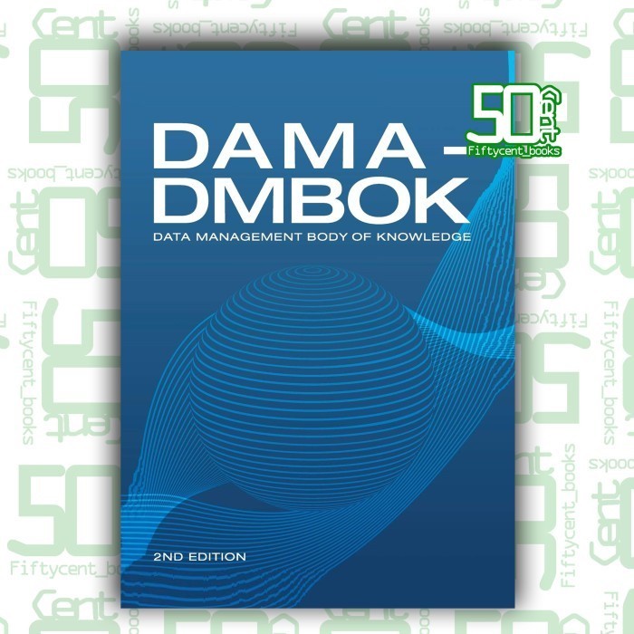 Dama-dmbok: Data Management Body of Knowledge (Print Book) | Shopee Malaysia