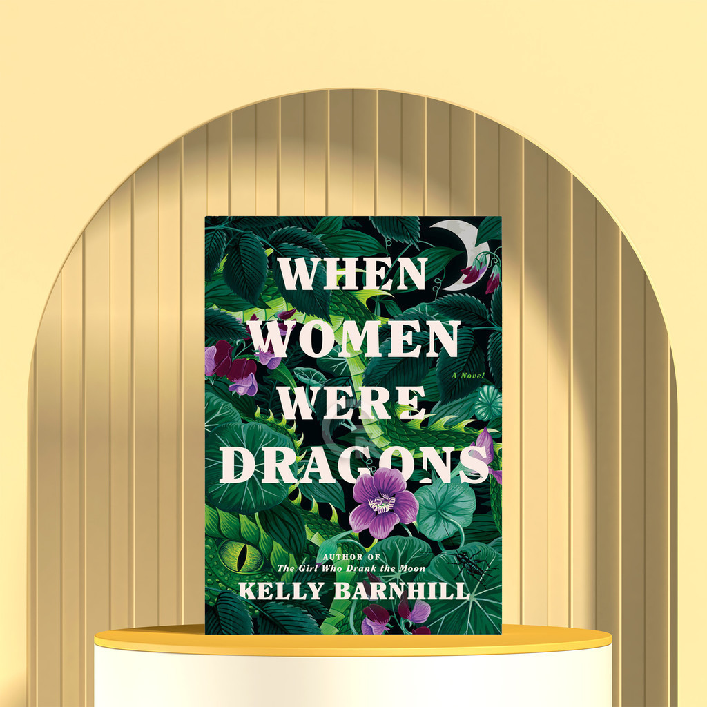 When Women Were Dragons by Kelly Barnhill | Shopee Malaysia