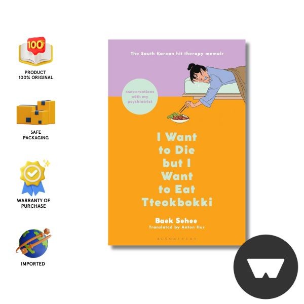 Macmilan - Baek Sehee : I Want To Die But I Want To Eat Tteokbokki ...