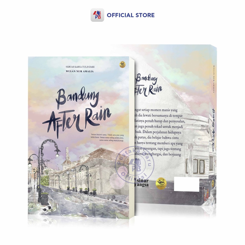 Bandung After Rain Novel Book - Wulan Nur Amalia / Sinar Angsa / PT KAWAH MEDIA PUSTAKA KMP ...