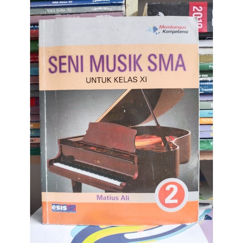 Music art book class 11/XI) 2 sma/ma esis | Shopee Malaysia