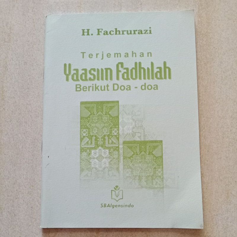 Translation of Yasin Fadhilah HVS H Fachrurazi accompanied by prayer ...
