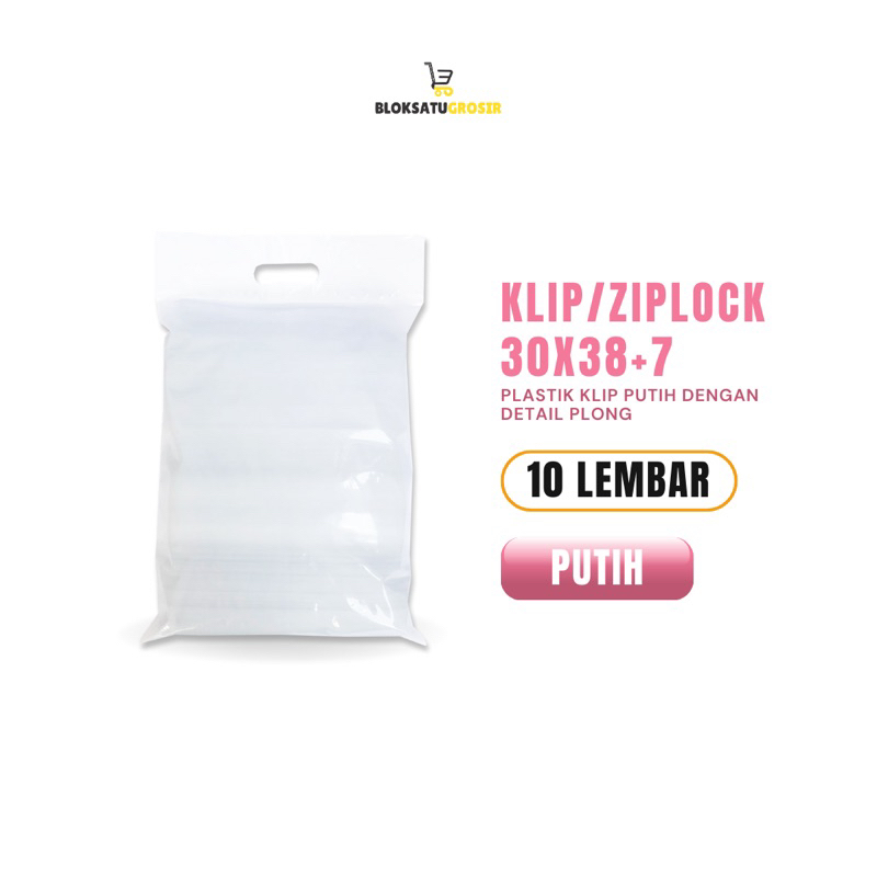 PUTIH White Plastic Plong Clip / Ziplock 30x40 contains 10 sheets of PE ...