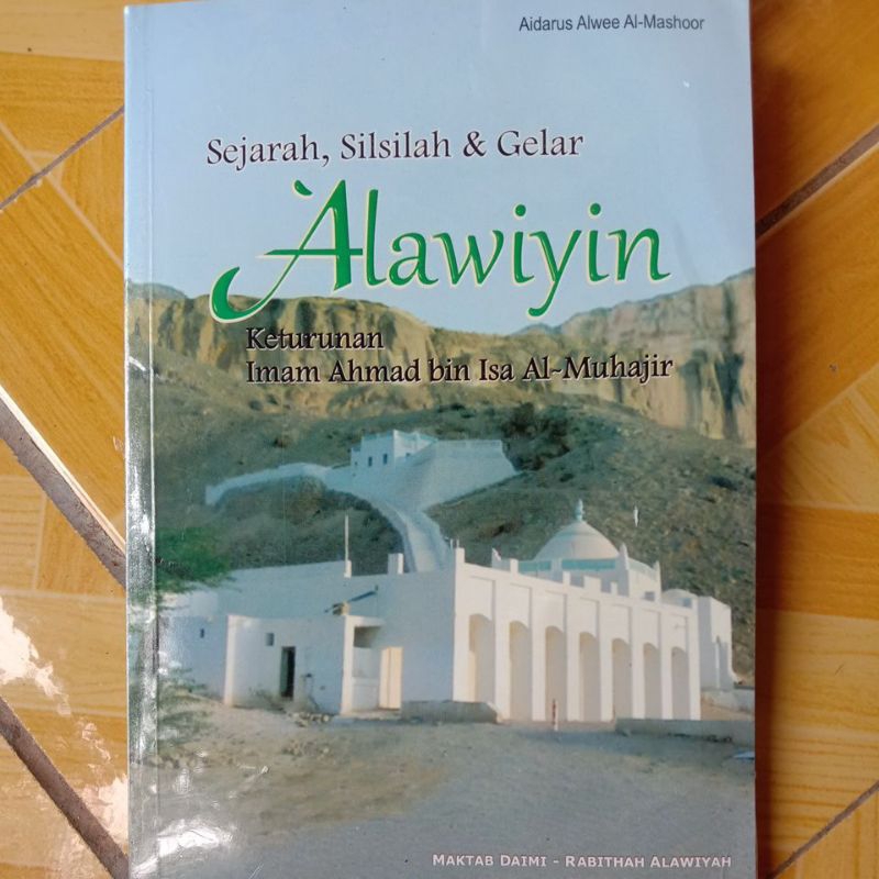History, Genealogy And Titles Of Alawiyin The Descendant Of Imam Ahmad ...