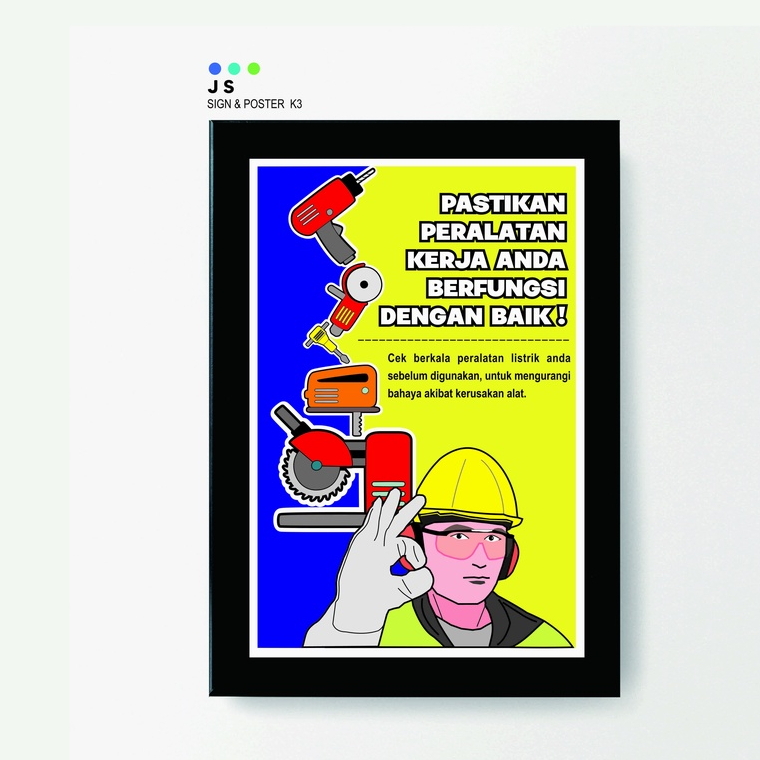 PERALATAN K3 Safety Poster - DEFINITELY FUNCTION WORK EQUIPMENT + A2 ...