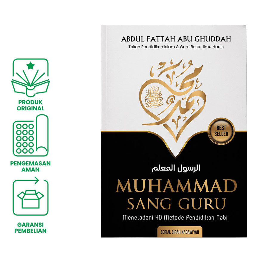 NABI Muhammad The Teacher: Encouraging 40 Methods Of Prophet's ...