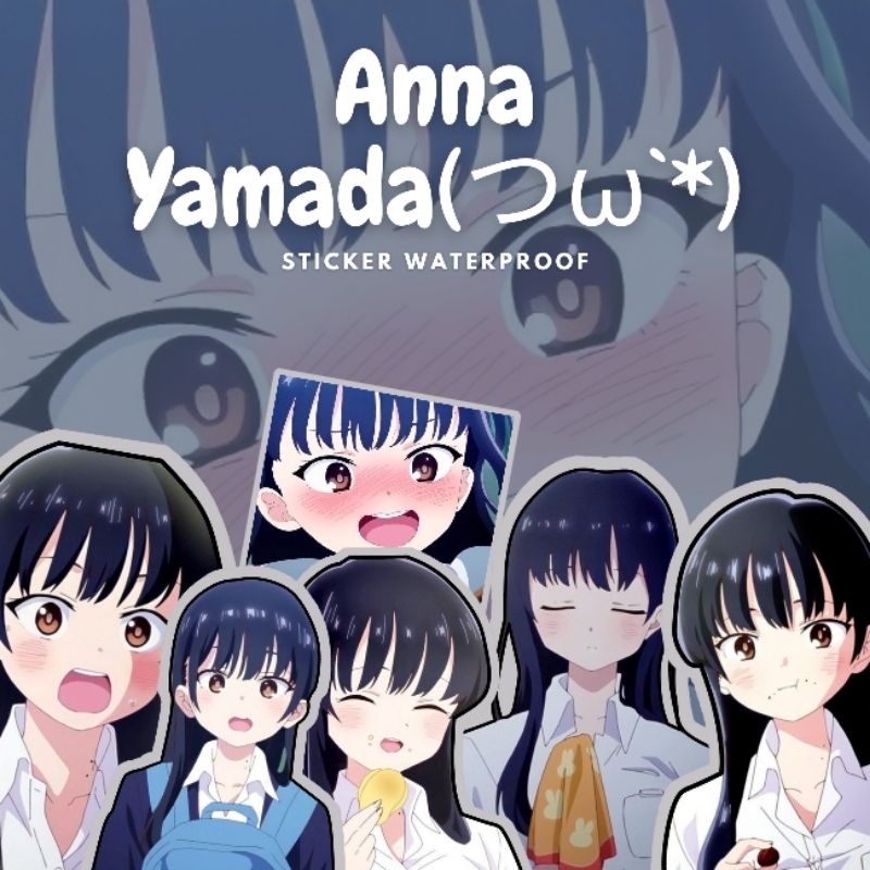 Sticker ANIME ANNA YAMADA BOKU NO KOKORO NO YABAI YATSU (waterproof ...
