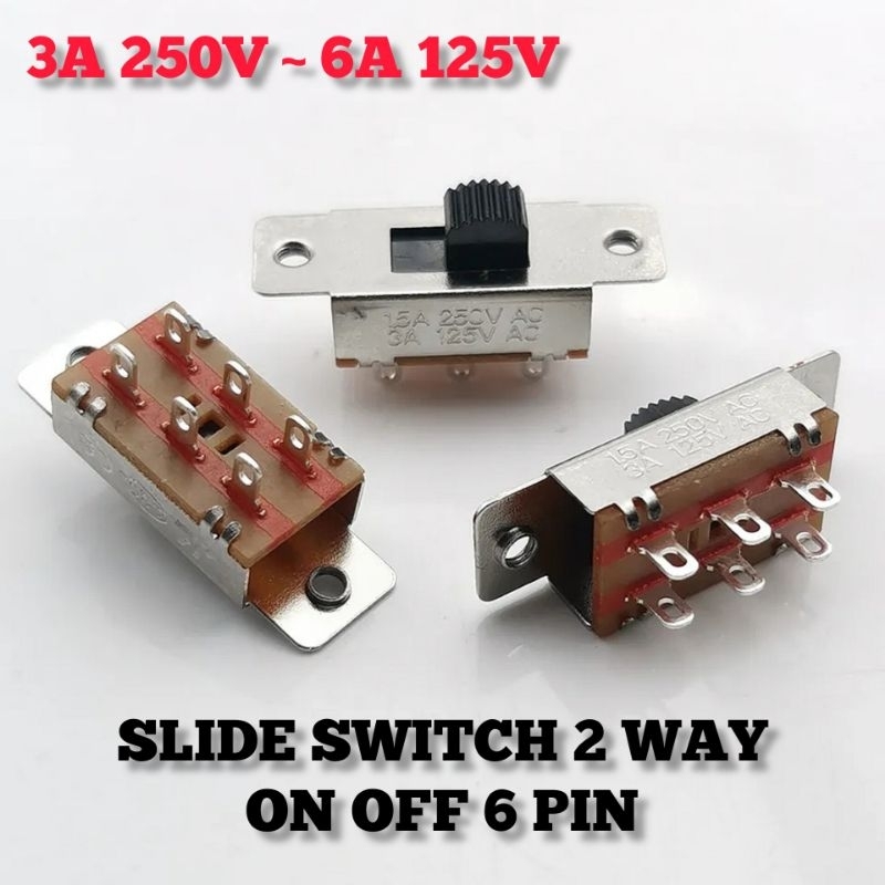 Slide Switch Large On Off Slide Switch 2 Way 6 Pin 3A 250V 3PDT ...