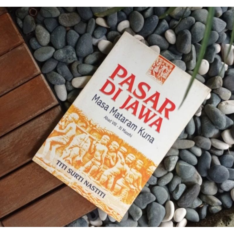 Markets In Ancient Mataram Java The VIII-XI Century Ce | Shopee Malaysia