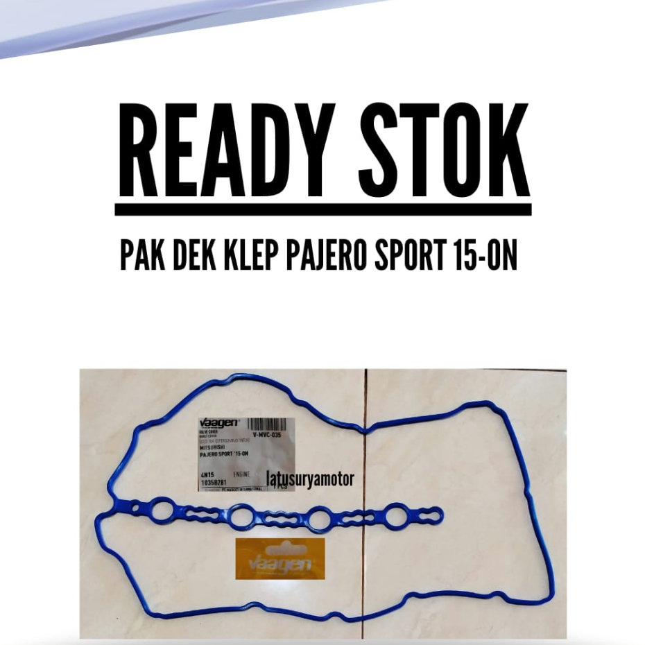 Packing VALVE LID/PACKING VALVE COVER/PAK PAJERO SPORT VALVE DEK 15-ON ...