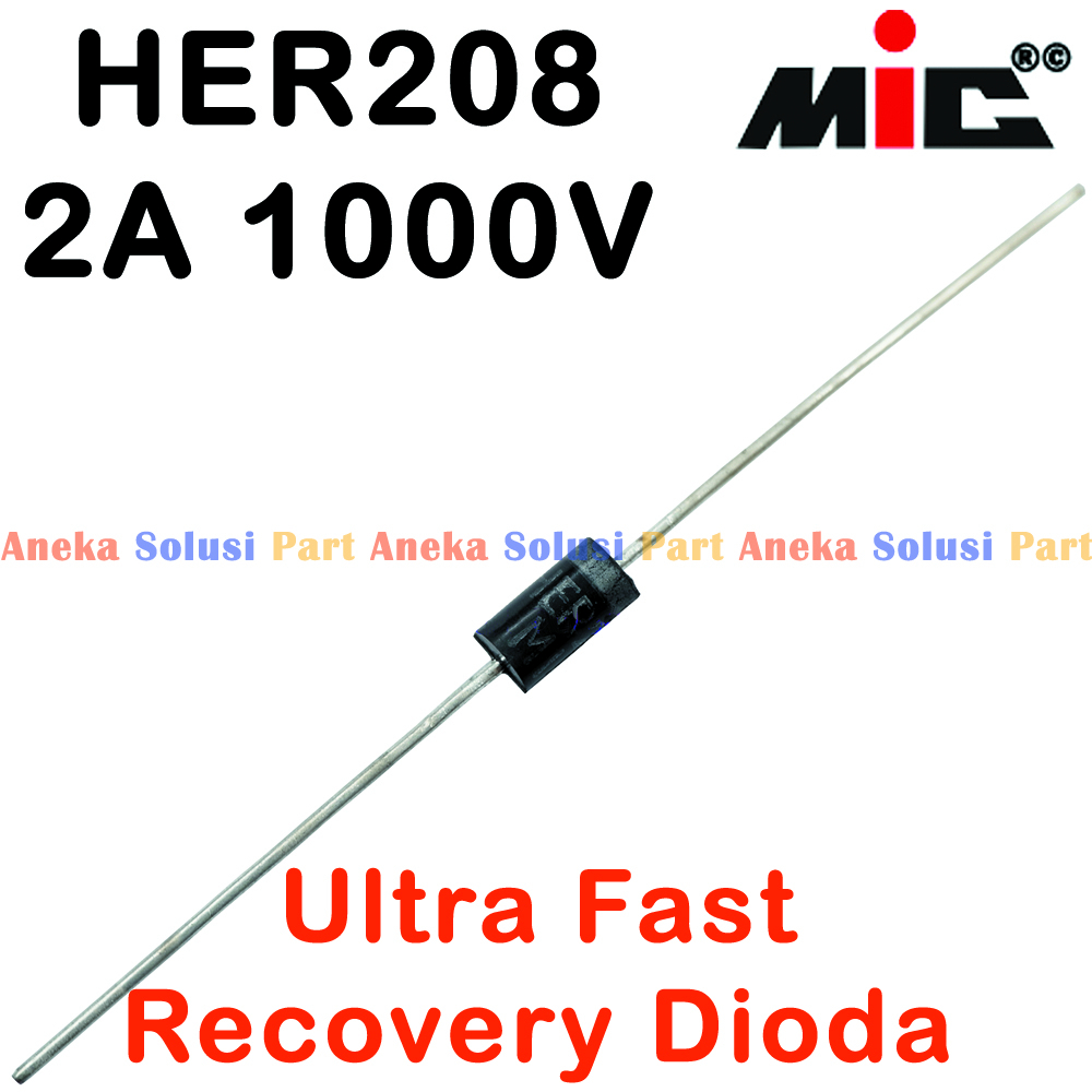 Diode HER208 HER 208 2A 1000V MIC Ultra Fast Recovery Rectifier Diode | Shopee Malaysia