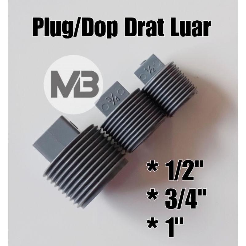 Outer Thread Dop Plug 1/2" l 3/4" l 1" l Outer Thread Pralon Pipe ...