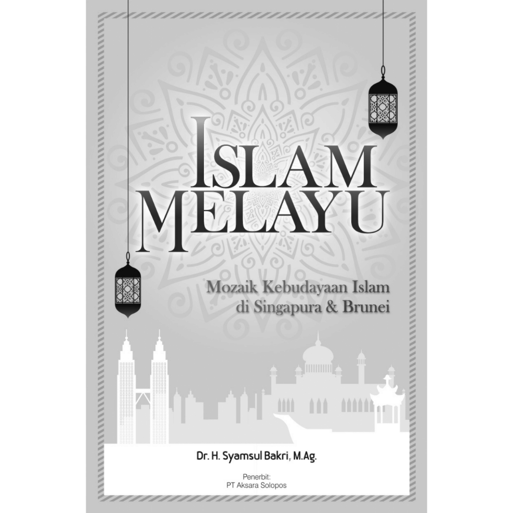 Malay Islam Mosaic (Islamic Culture in Singapore and Brunei) | Shopee ...