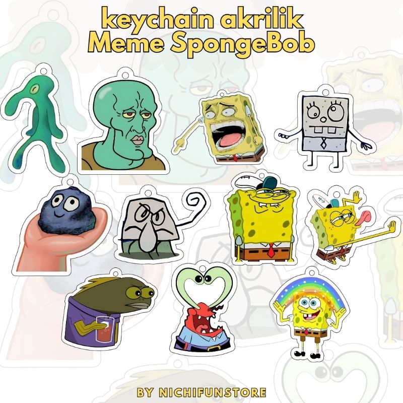 GANTUNGAN [MEME Spongebob] Acrylic KEYCHAIN/KEYCHAIN/SPONGEBOB MEME ...
