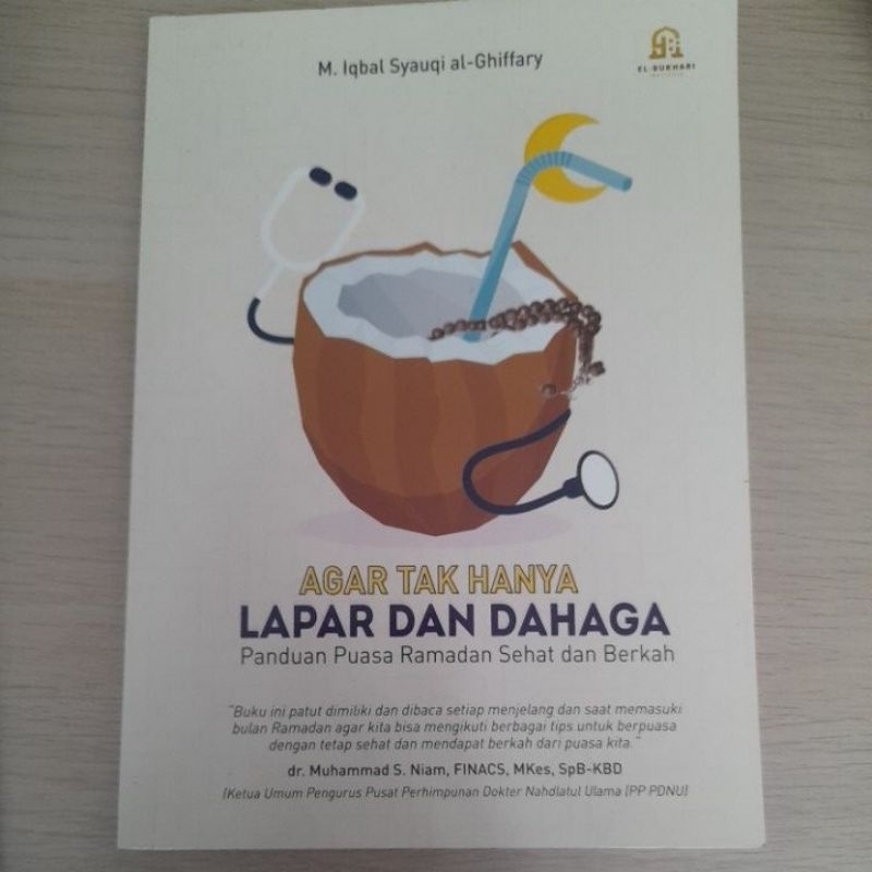 So IT'S JUST A LAPAR AND DAHAGA: A GUIDE TO RAMADAN FASTING HEALTHY AND ...