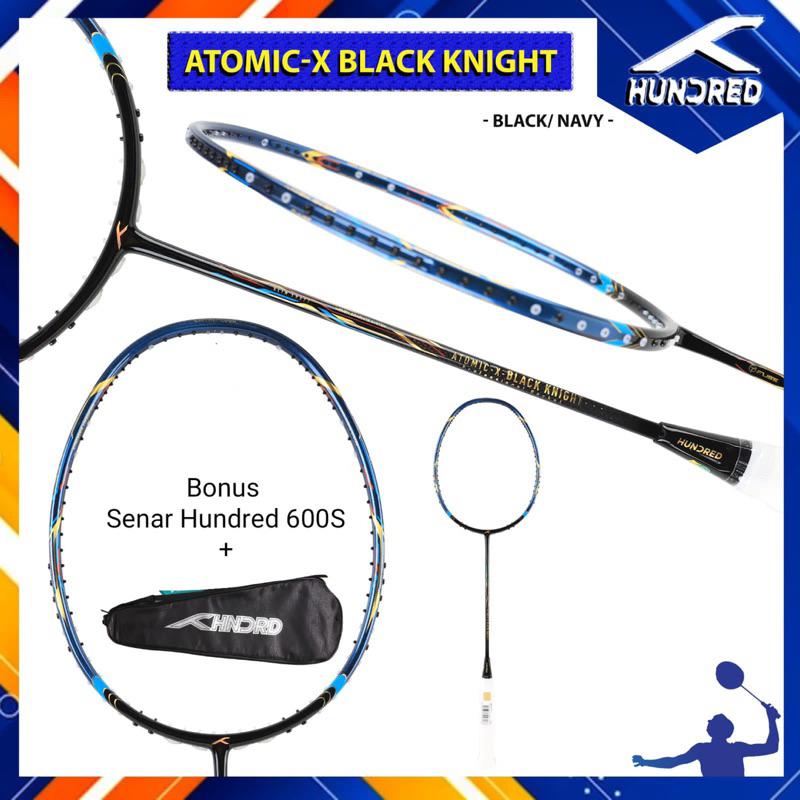 Original Hundred Atomic X Black Knight Racket | Shopee Malaysia
