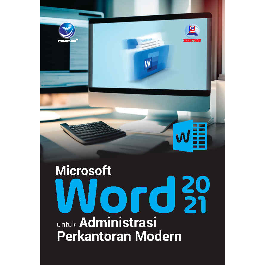 ORIGINAL BOOK MICROSOFT WORD 2021 for Modern Office Administration ...