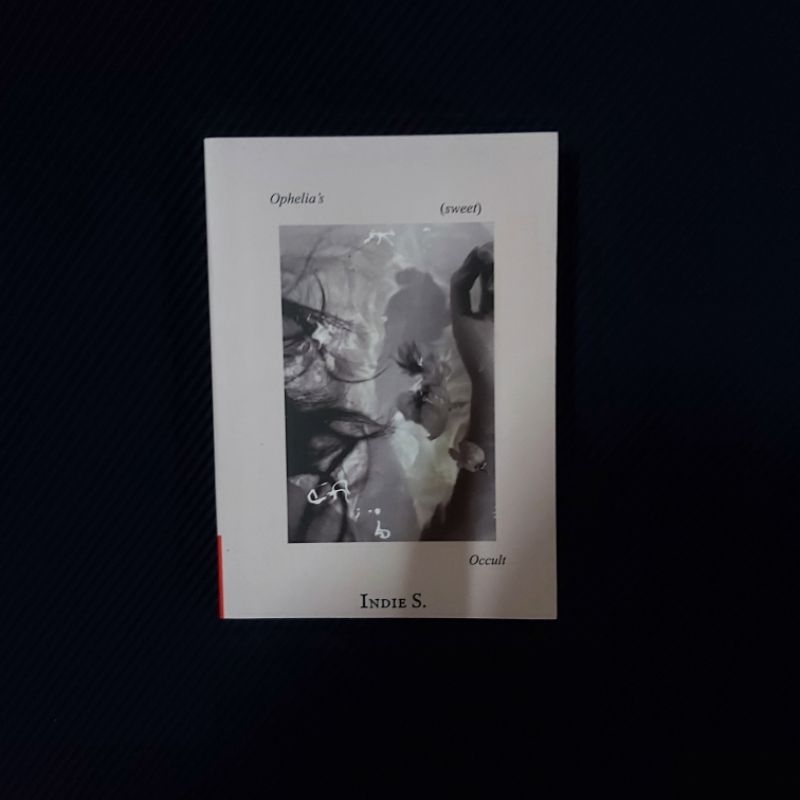 Original Book A Collection Of Poems Ophelia's [Sweet] Occult INDIE S ...
