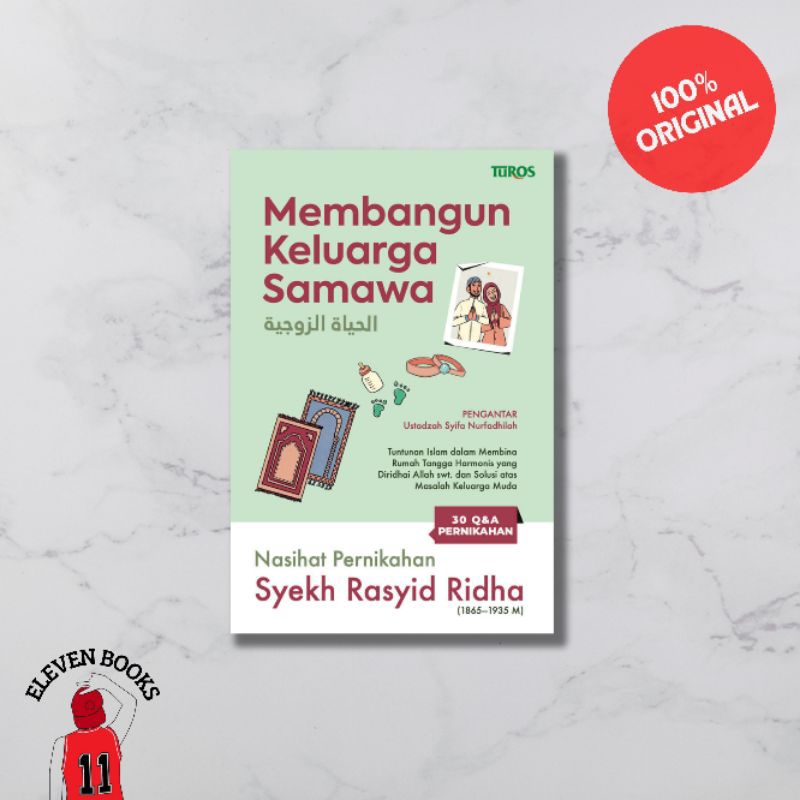 Original Book To Build The Dannis Family - Muhammad Rasyid Ridha (TUROS ...