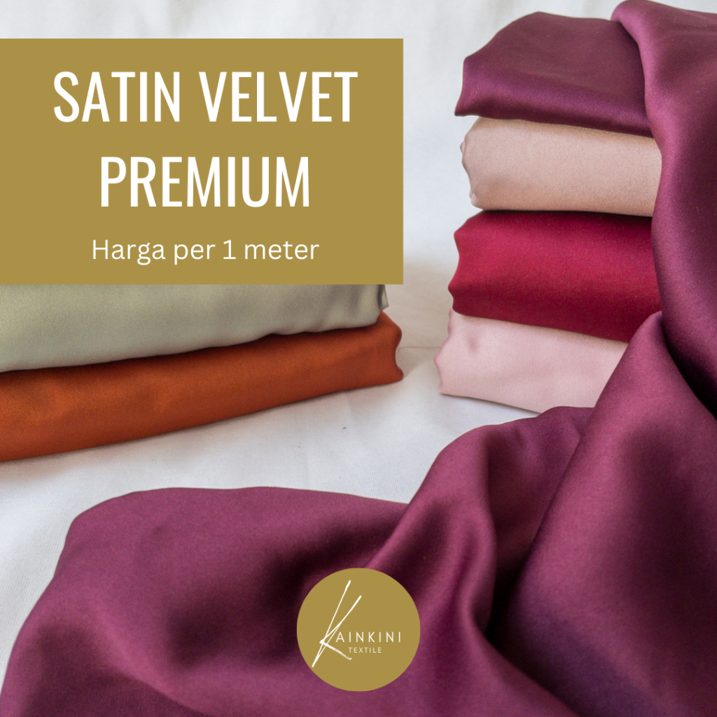 (1 Meter) Premium Grade A Velvet Satin Fabric Shiny Doff Kainkini ...
