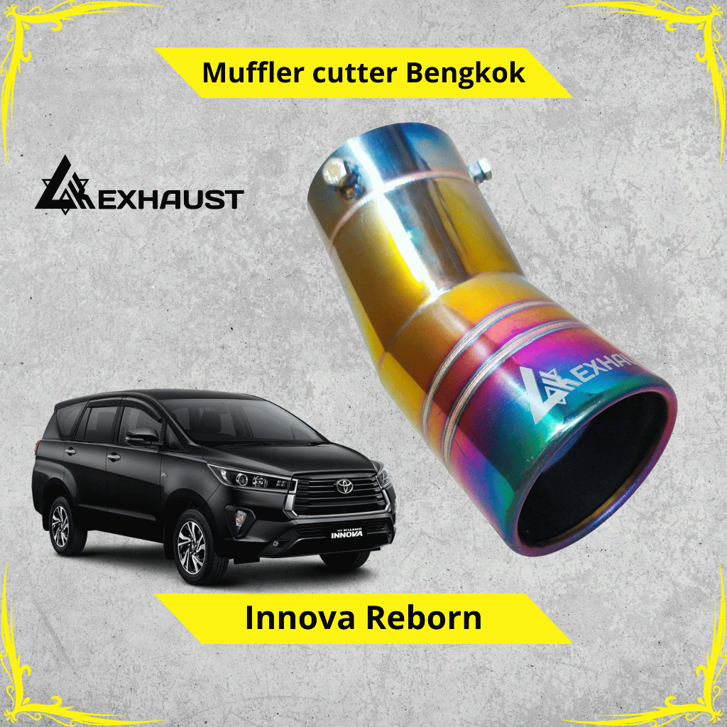Muffler cutter Innova reborn Variation Of Car EXHAUST Bent model ...