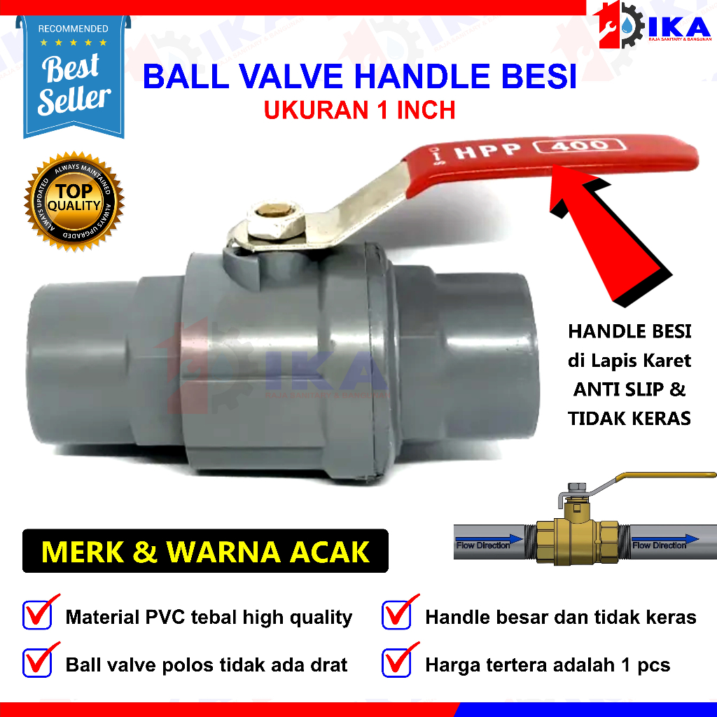 Ballvalve Ball Valve 1" IRON HANDLE / Stop Faucet Ballvalve PVC 1" HPP ...