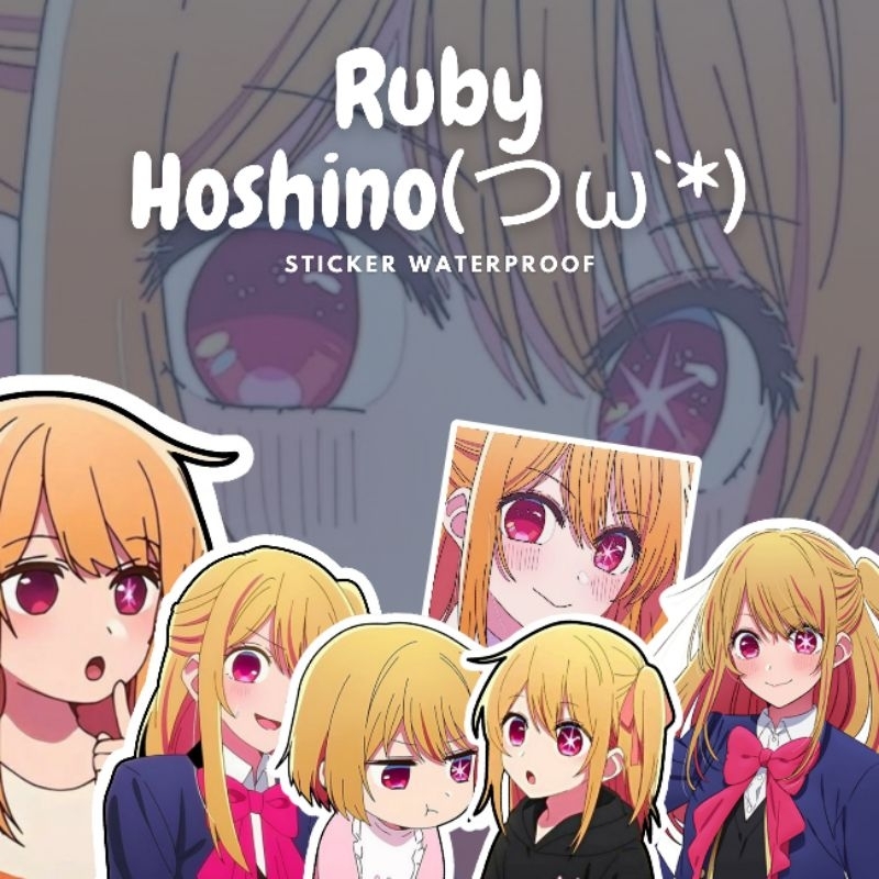 Sticker ANIME RUBY HOSHINO OSHI NO KO (WATERPROOF) | Shopee Malaysia