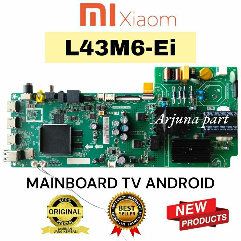MESIN Xiaomi L43M6-Ei TV MAINBOARD / XIAOMI L43M6-Ei TV / XIAOMI L43M6i ...
