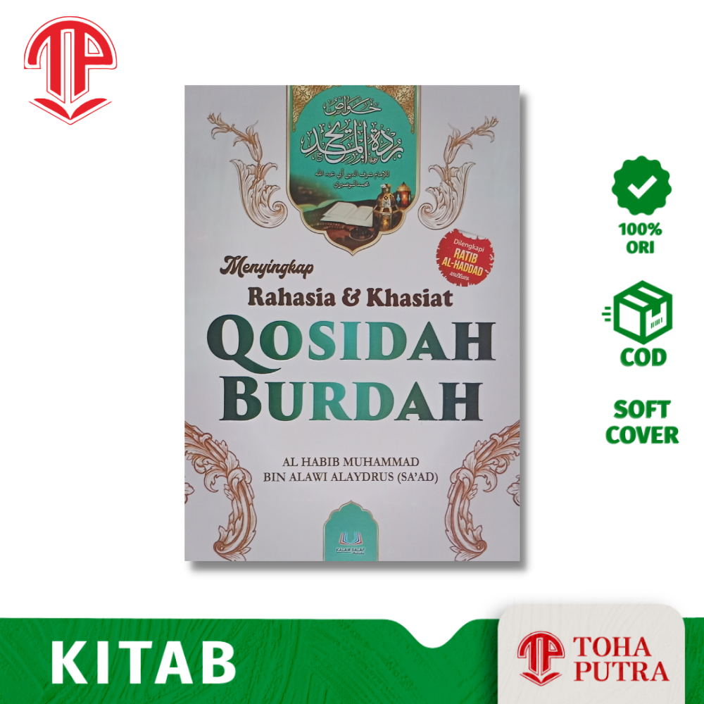 THE BOOK TO EXPLORE THE SECRETS & EFFECTIVE OF THE QOSIDAH BURDAH ...